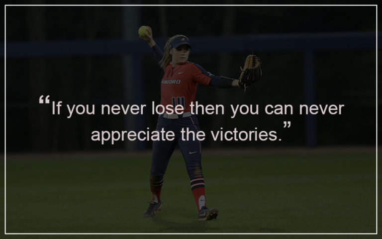 50 Best Inspirational Softball Quotes, Sayings & Slogans