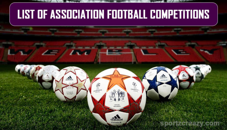 A List of all Major Association Football Competitions