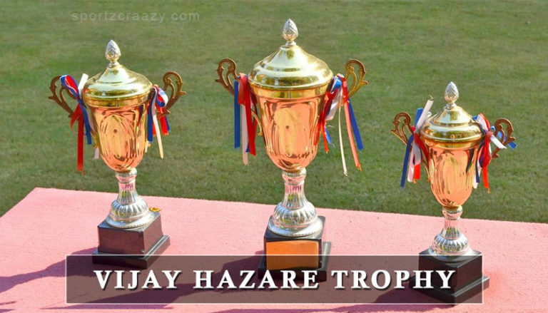 Vijay Hazare Trophy - History, Facts and Winners