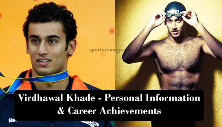 Virdhawal Khade - Personal Information & Career Achievements