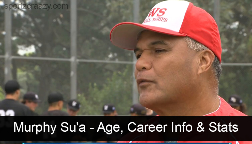 Murphy Su'a - Age, Career Info & Stats - SportzCraazy