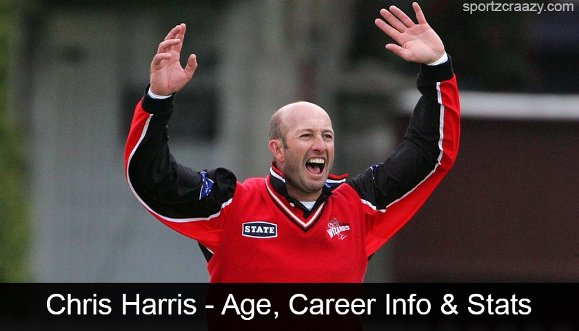Chris Harris - Age, Career Info & Stats - SportzCraazy