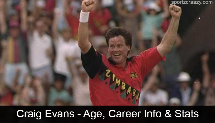 Craig Evans - Age, Career Info & Stats - SportzCraazy