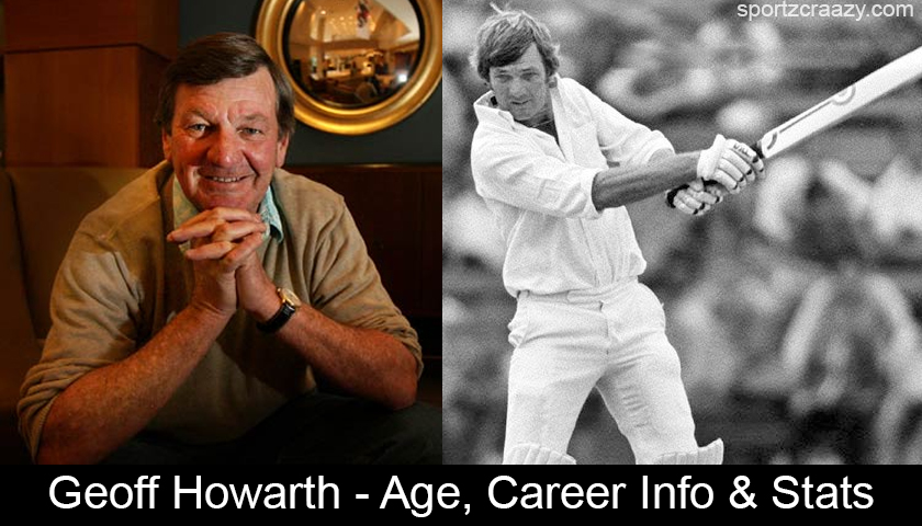 Geoff Howarth - Age, Career Info & Stats - SportzCraazy