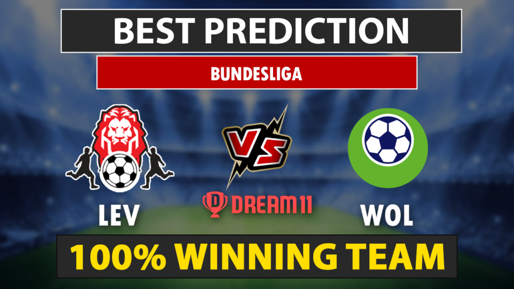 LEV vs WOL Dream11 Prediction, Live Score, Today Match Prediction ...